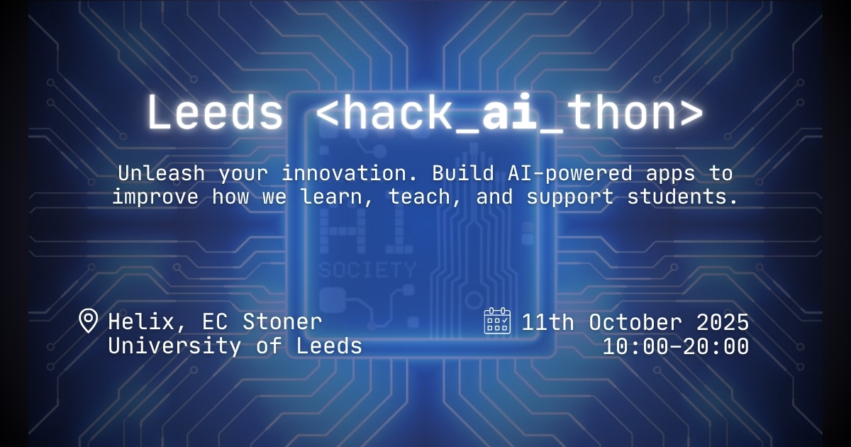 Leeds hack_ai_thon | Leeds Artificial Intelligence Society